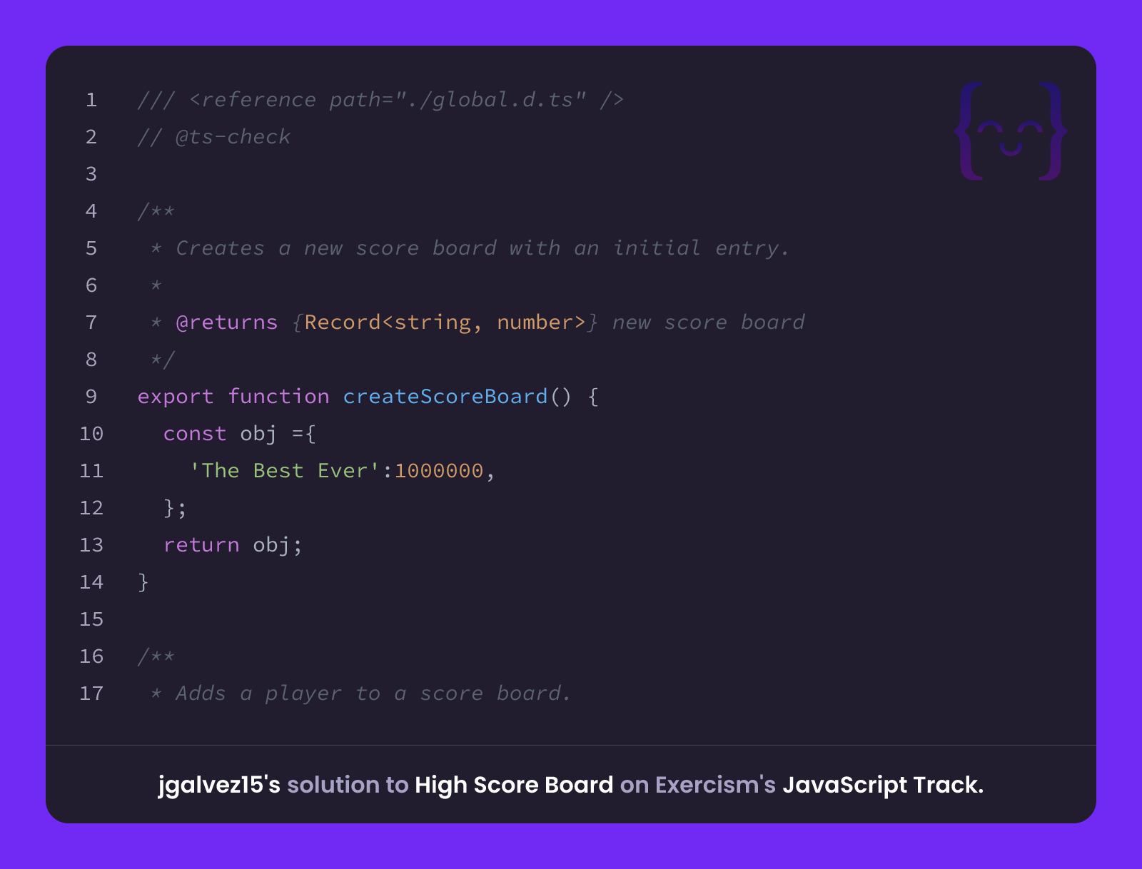 jgalvez15's solution for High Score Board in JavaScript on Exercism